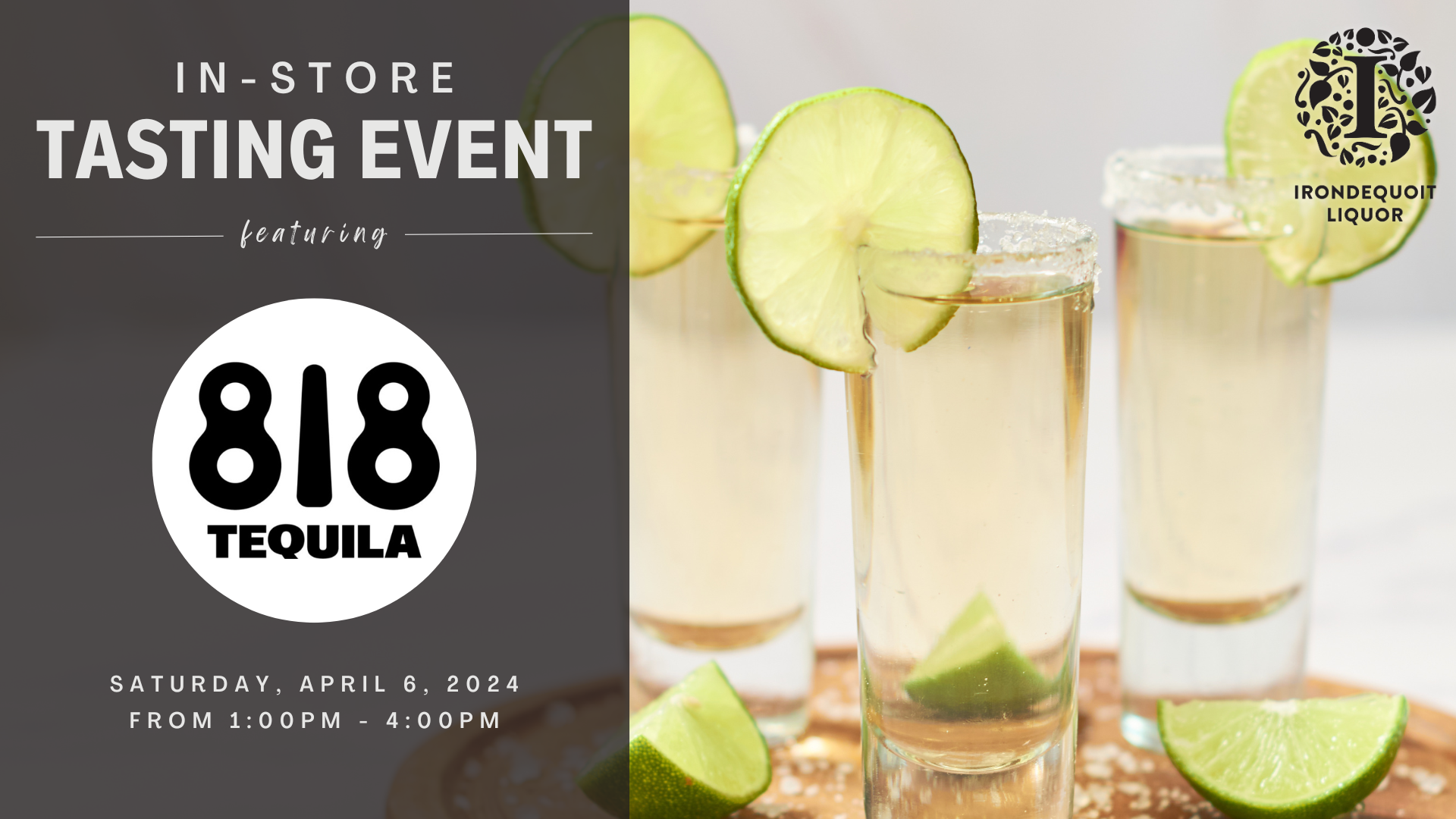 In-Store Tasting Featuring: 818 Tequila 04/06/2024 | Irondequoit Liquor